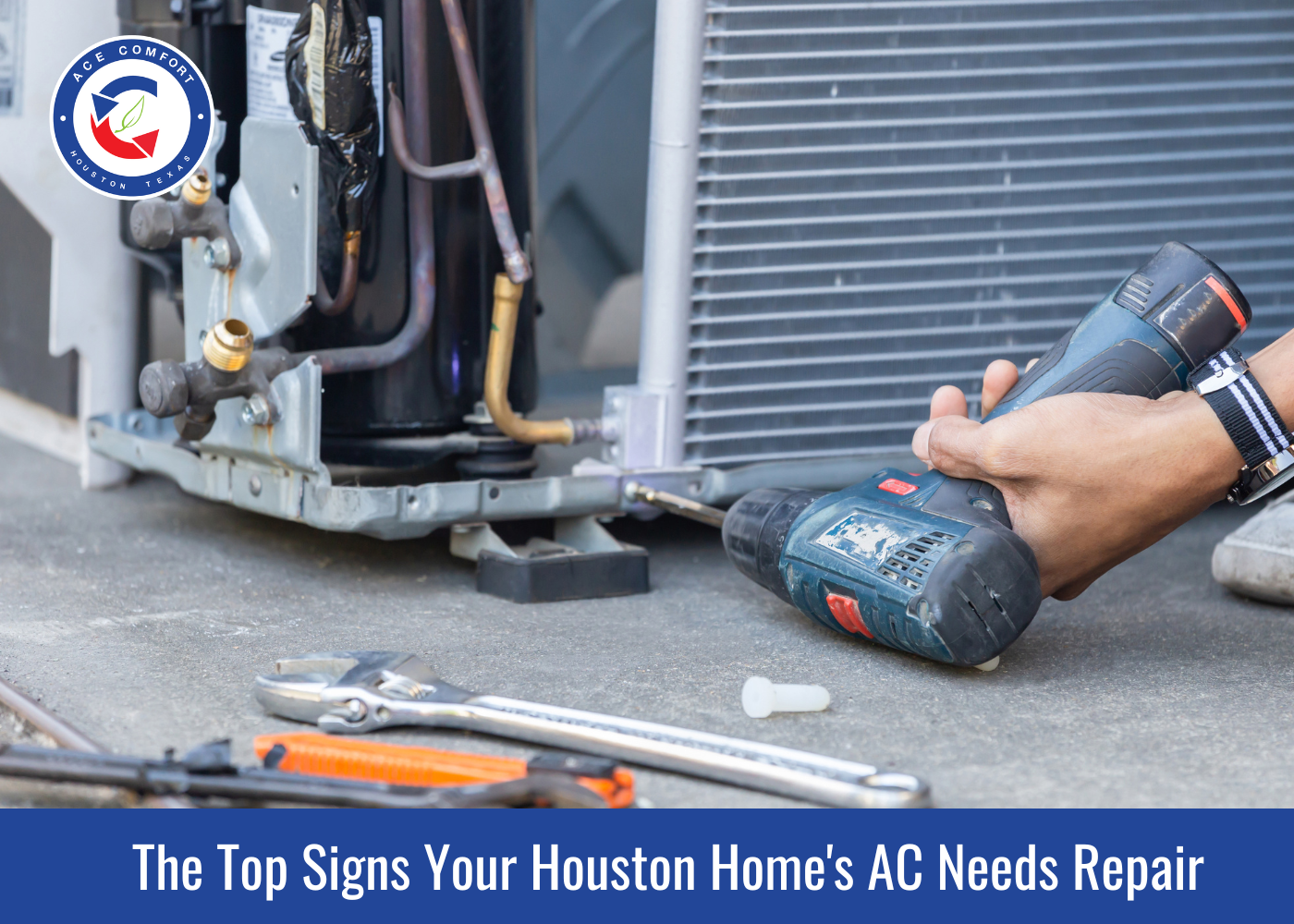 The Top Signs Your Houston Home’s AC Needs Repair - Ace Comfort Air ...